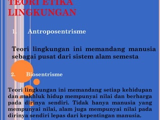 Etika lingkungan hidup | PPT