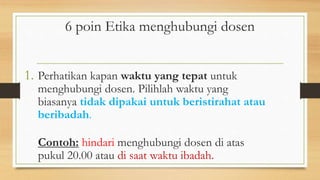 Etika Menghubungi Dosen.pptx