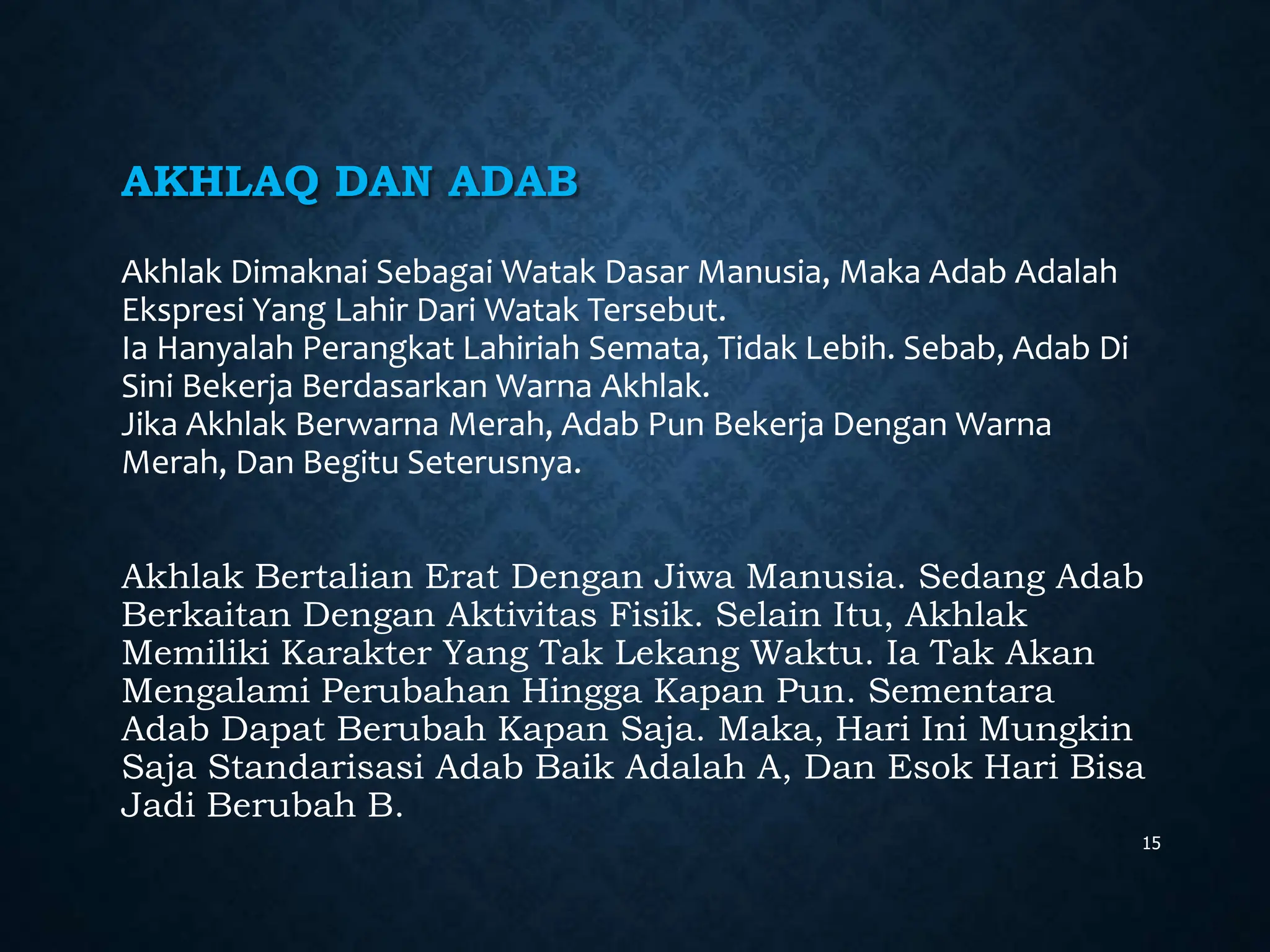 Etika, Moral, Akhlaq dalam mata kuliah agama | PPT