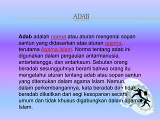 Etika moral, akhlaq dan adab | PPTX