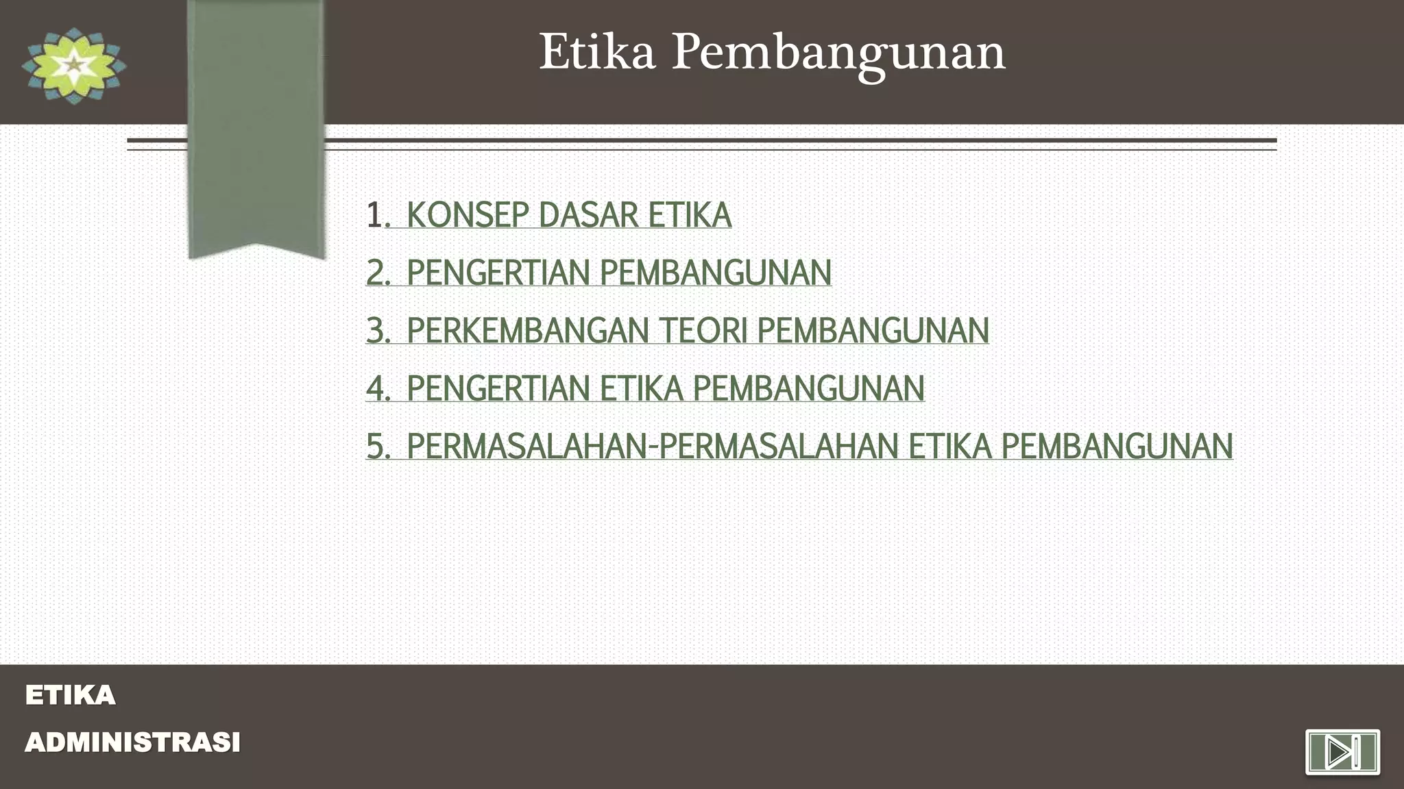 Etika pembangunan | PPTX