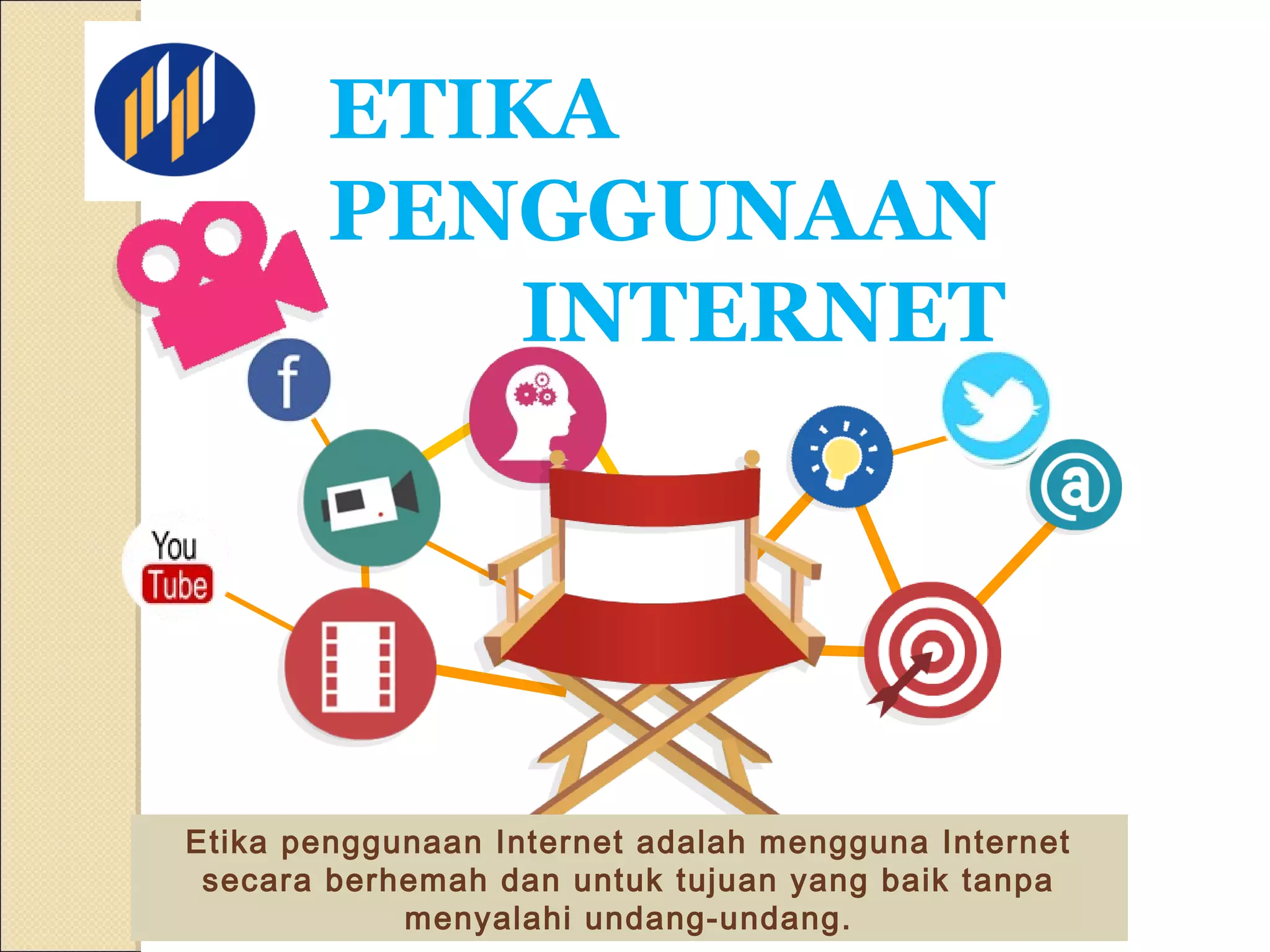 Etika penggunaan internet | PPT