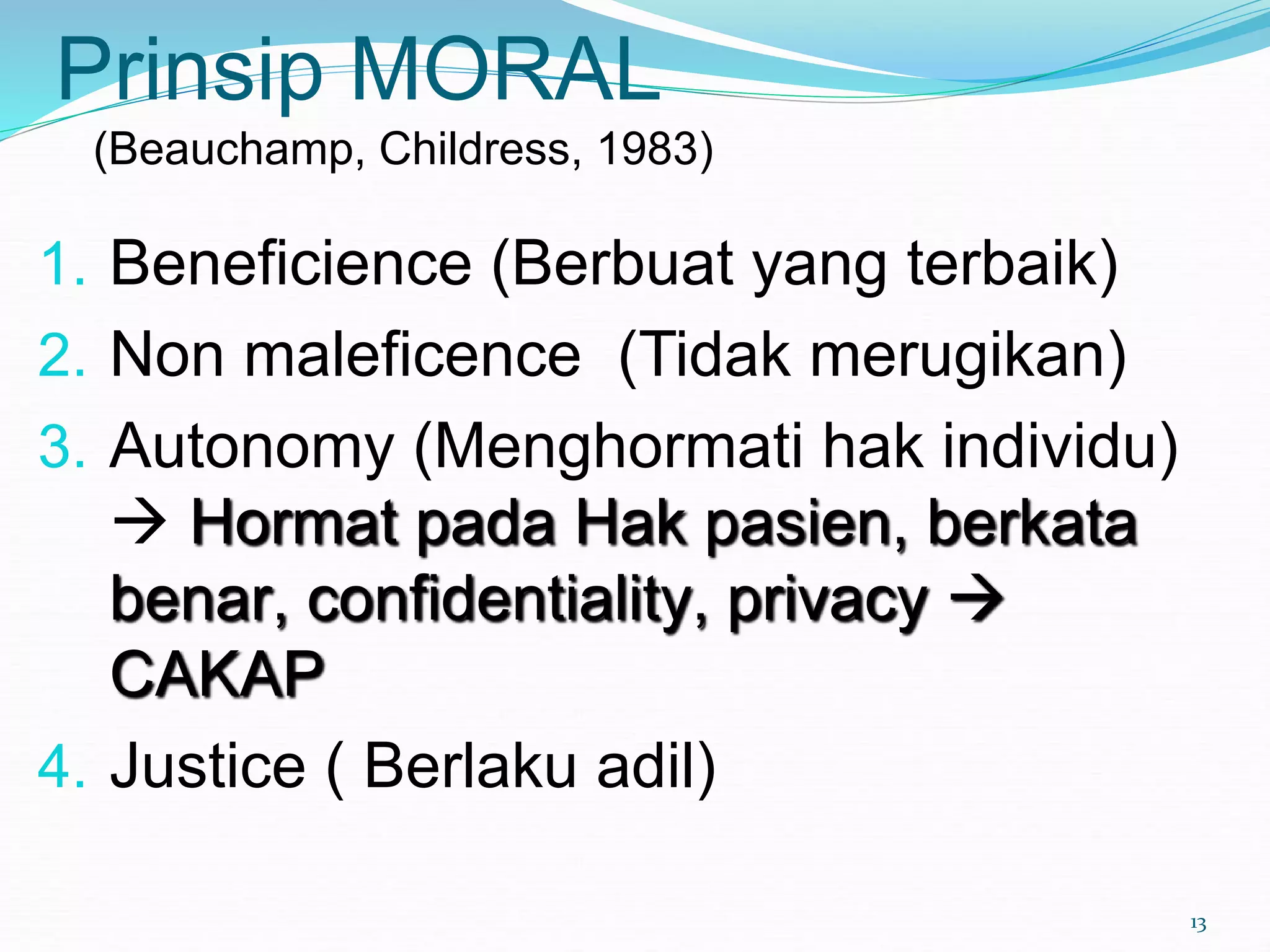 Etika PRAKTIK KEBIDANAN (BPPK JAKARTA, 5 JUNI 2017).ppt