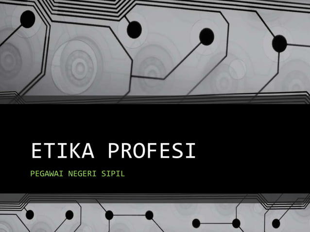 Etika Profesi | PPT