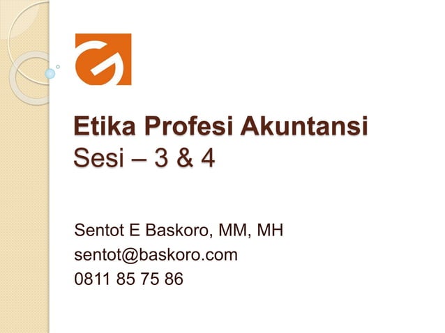 Etika profesi akuntansi modul 3 4 | PPT
