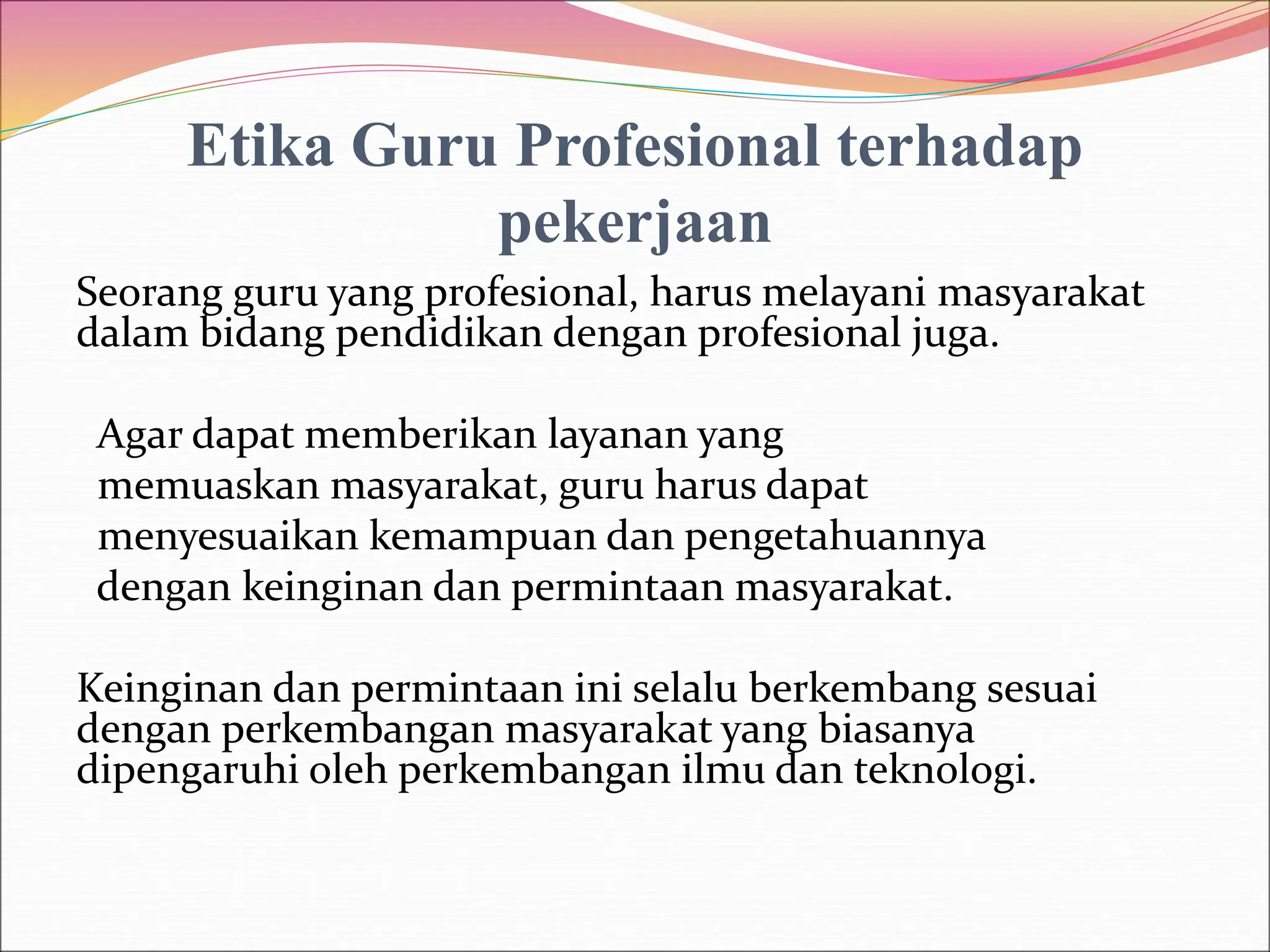 Etika Profesi Guru dan Implementasinya.ppt