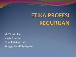 Etika Profesi Guru dan Implementasinya.ppt