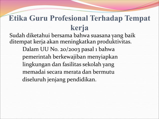 Etika Profesi Guru dan Implementasinya.ppt