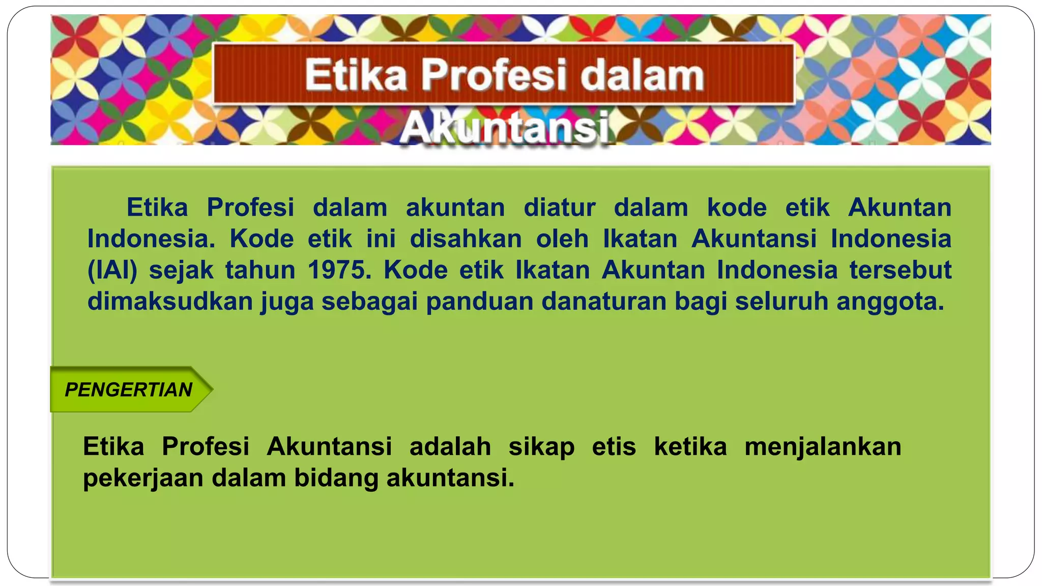 Materi Etika Profesi ( SMK KELAS X) | PPTX