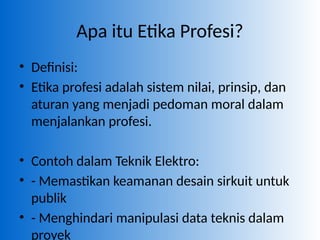 Etika_Profesi_Presentasi_Enhanced dalam dunia kerja | PPTX