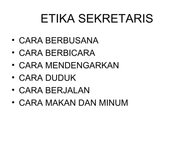 Mata Kuliah Etika Profesi dari Kelompok 9 Etika sekretaris | PPT