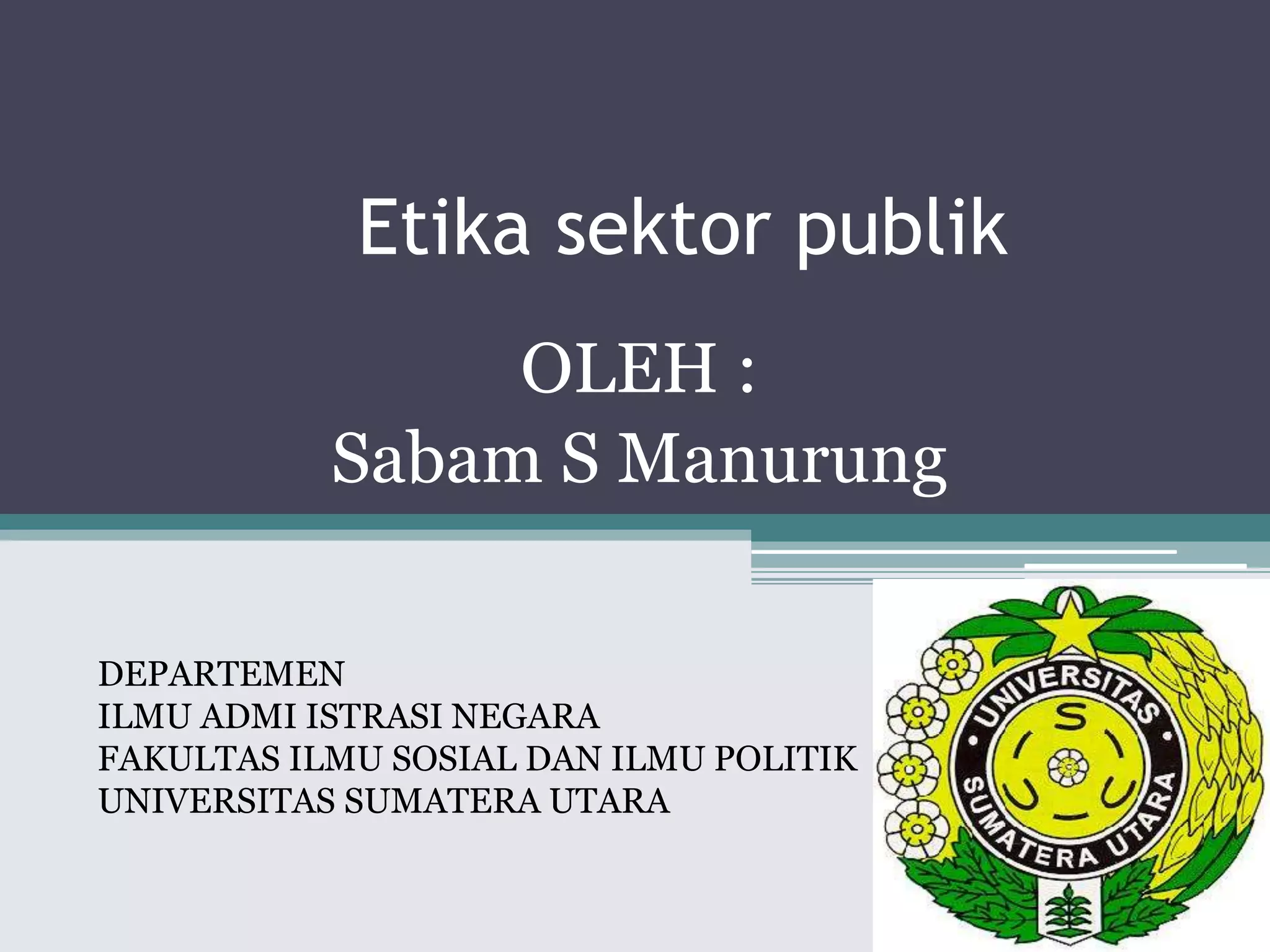 Etika sektor publik | PPTX