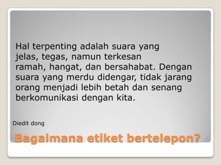 Etiket bertelepon | PPTX