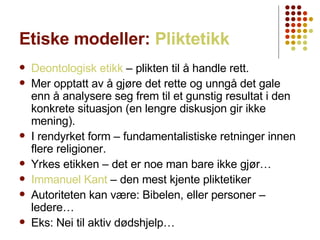Etikk.Og.Filosofi | PPT