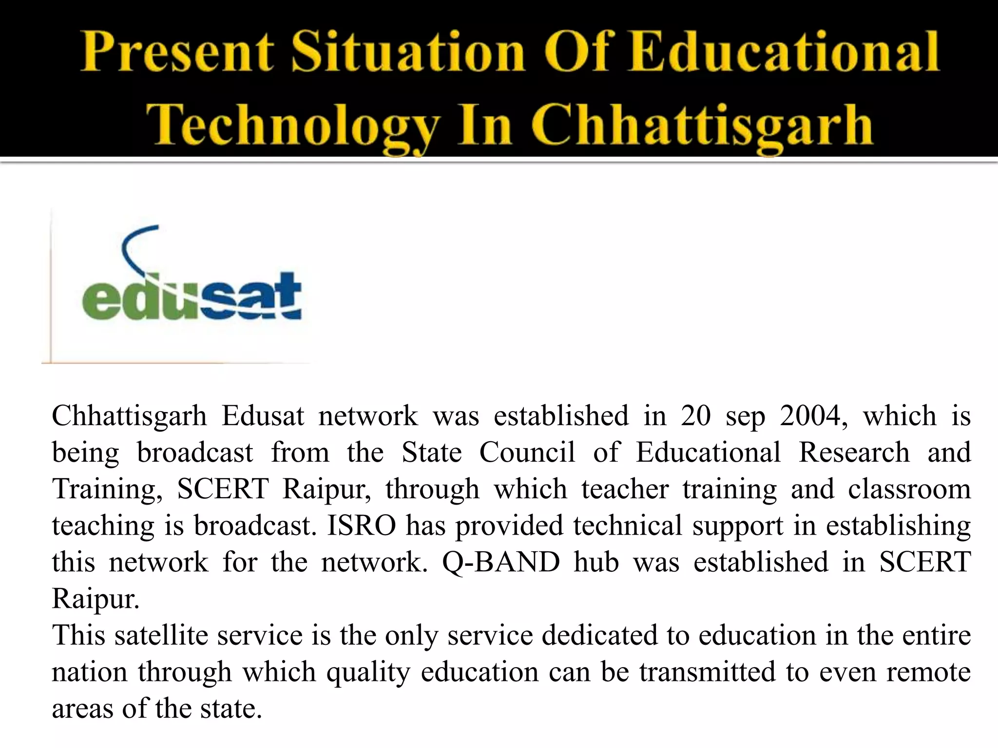 EDUCATION TECHNOLOGY IN CHHATTISGARH | PPTX