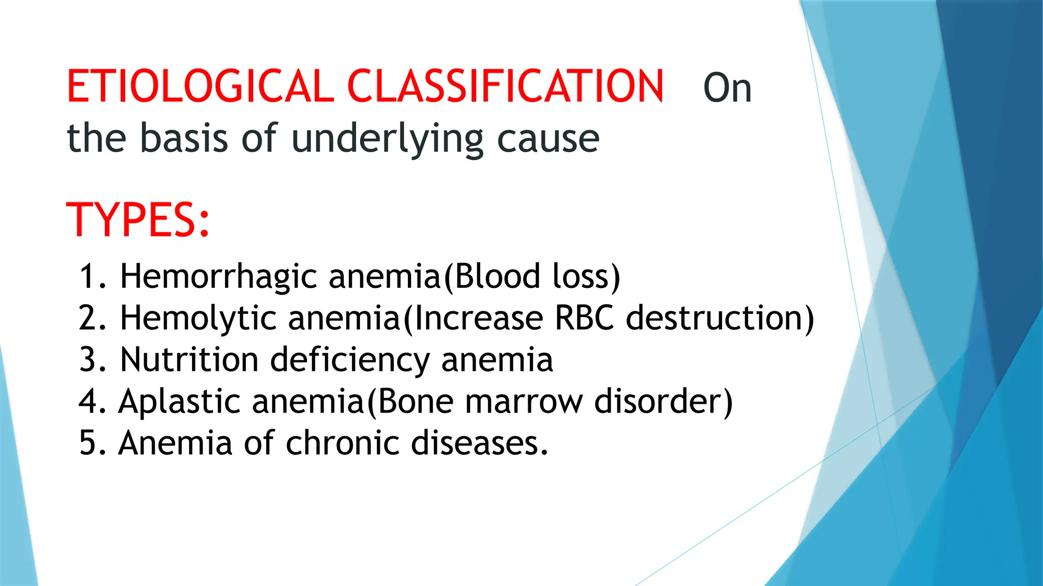 ETIOLOGICAL CLASSIFICATION OF ANEMIA.pptx