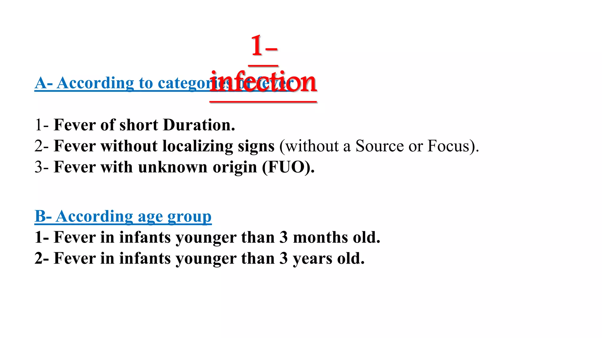 Etiology and approach of the fever | PPTX