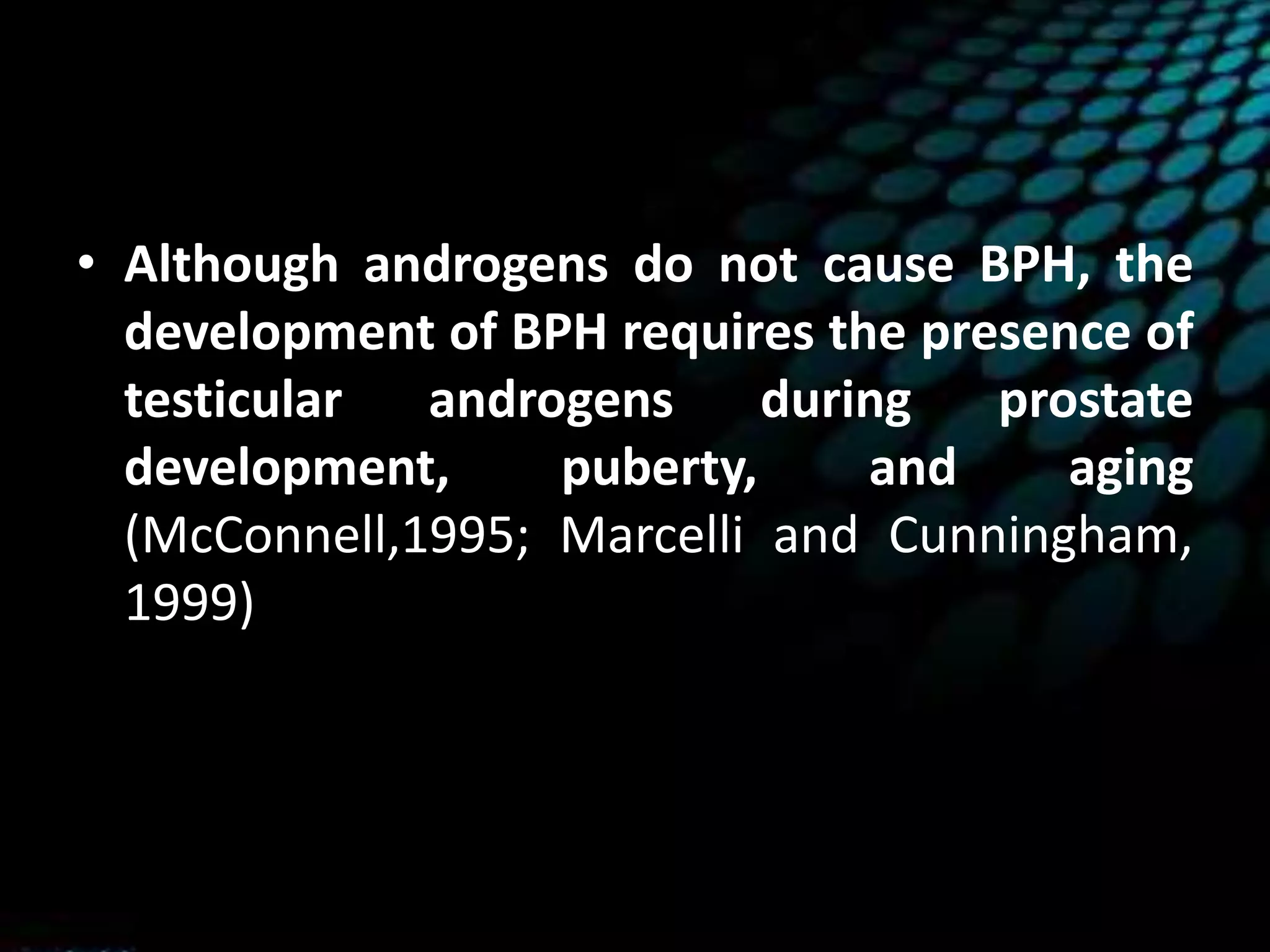 Etiology and pathophysiology of bph | PPTX