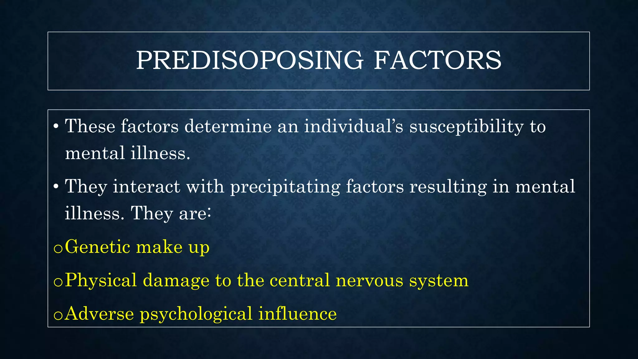 ETIOLOGY BIO- PSYCHOSOCIAL FACTORS.pptx