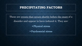 ETIOLOGY BIO- PSYCHOSOCIAL FACTORS.pptx