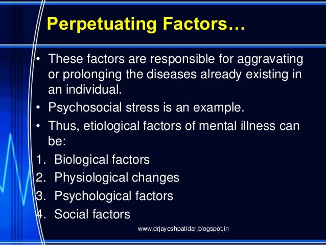Etiology biopsychosocial factors