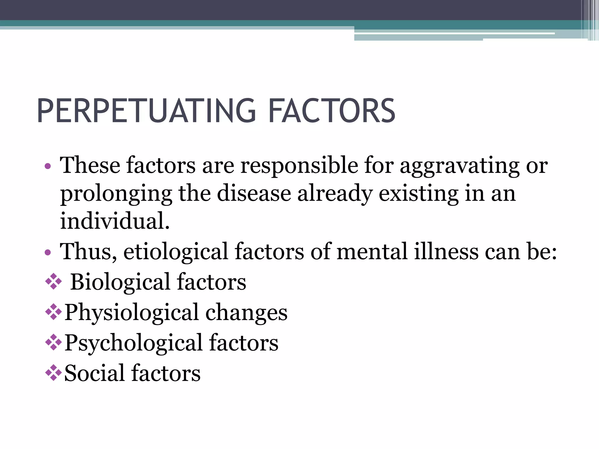 Etiology bio psychosocial factors | PPTX