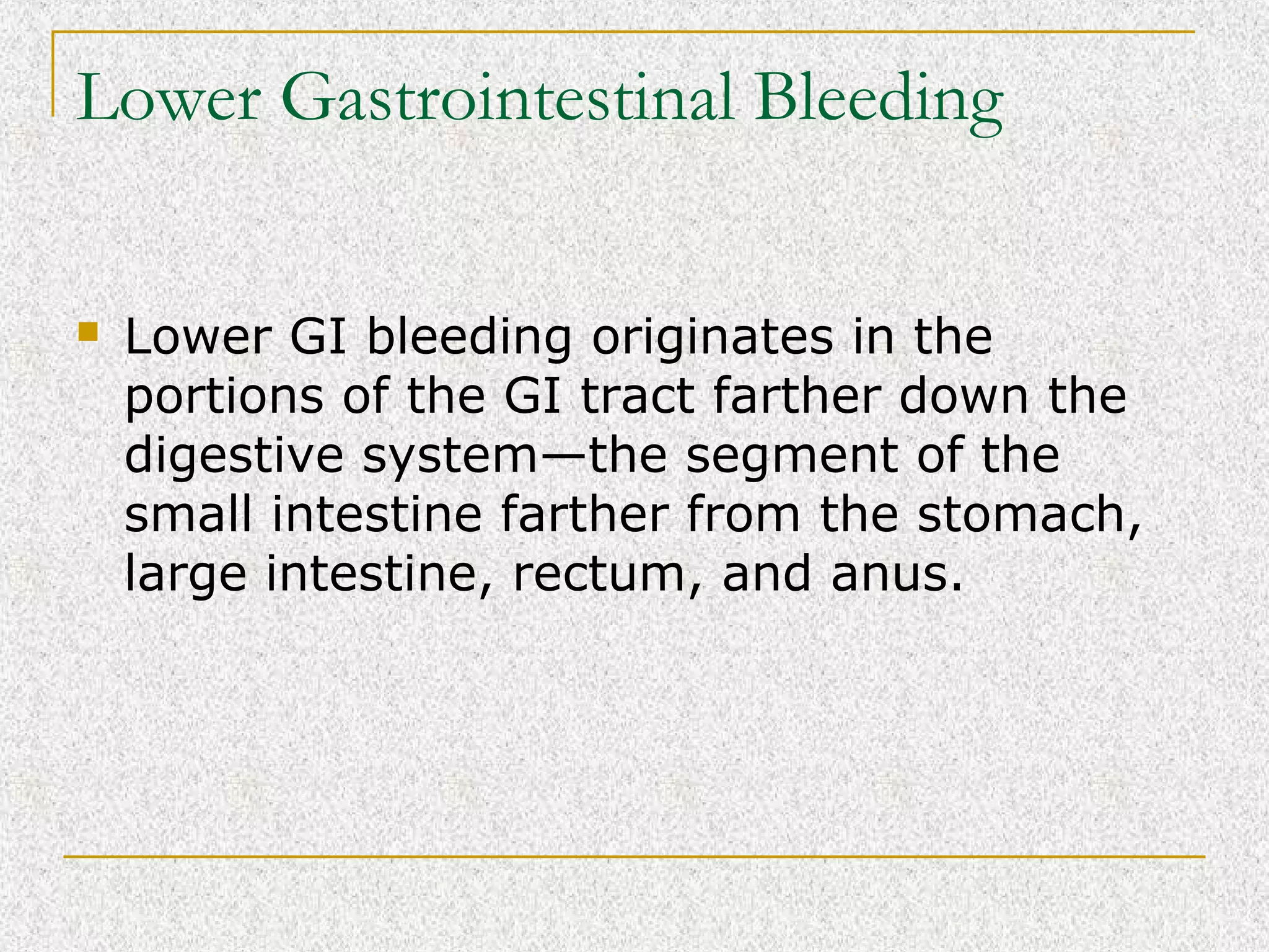 Etiology –lower gi bleed | PPT