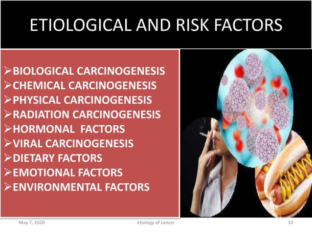 Etiology of cancer | PPTX | Cancer | Diseases and Conditions