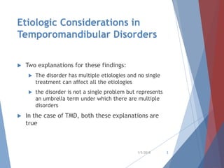 Etiology of functional disturbances in masticatory system | PPTX