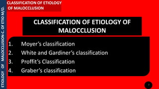 Etiology of malocclusion | PPTX