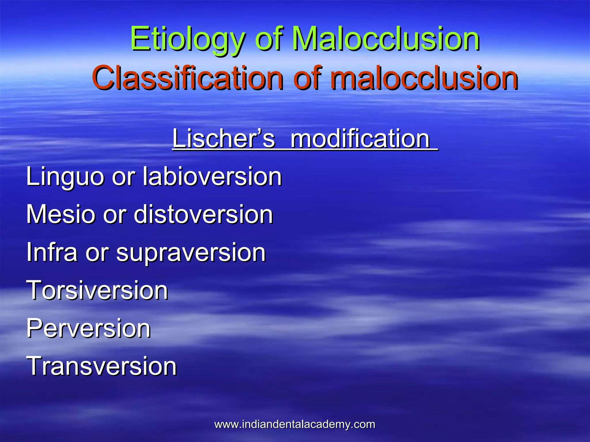 Etiology of malocclusion | PPT