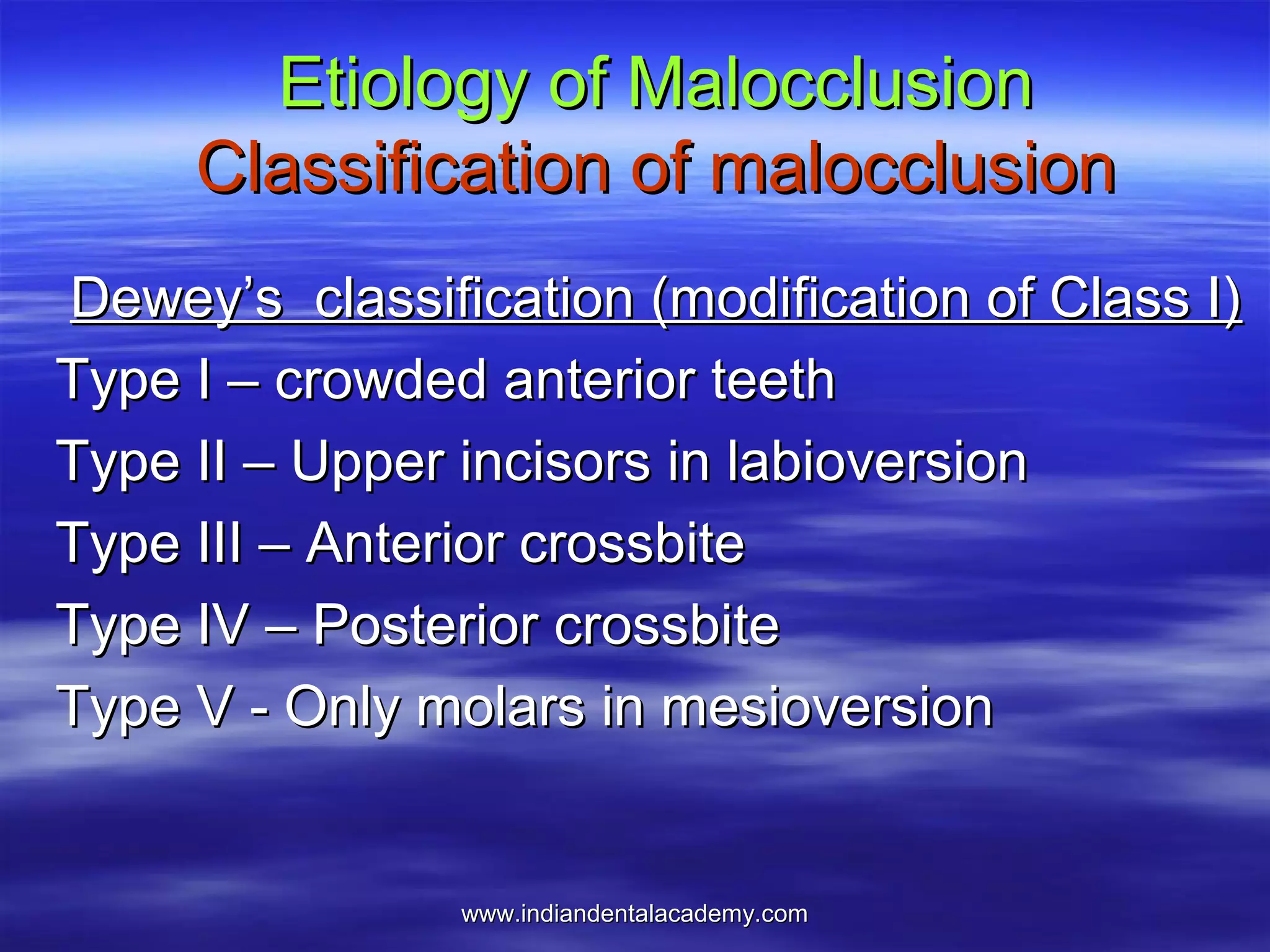 Etiology of malocclusion | PPT