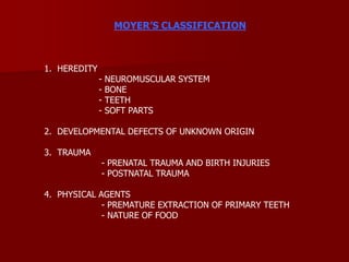 Etiology of malocclusion | PPT