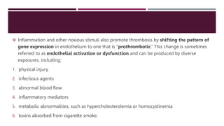 Etiology, pathogenesis & Morphology of thrombosis.pptx