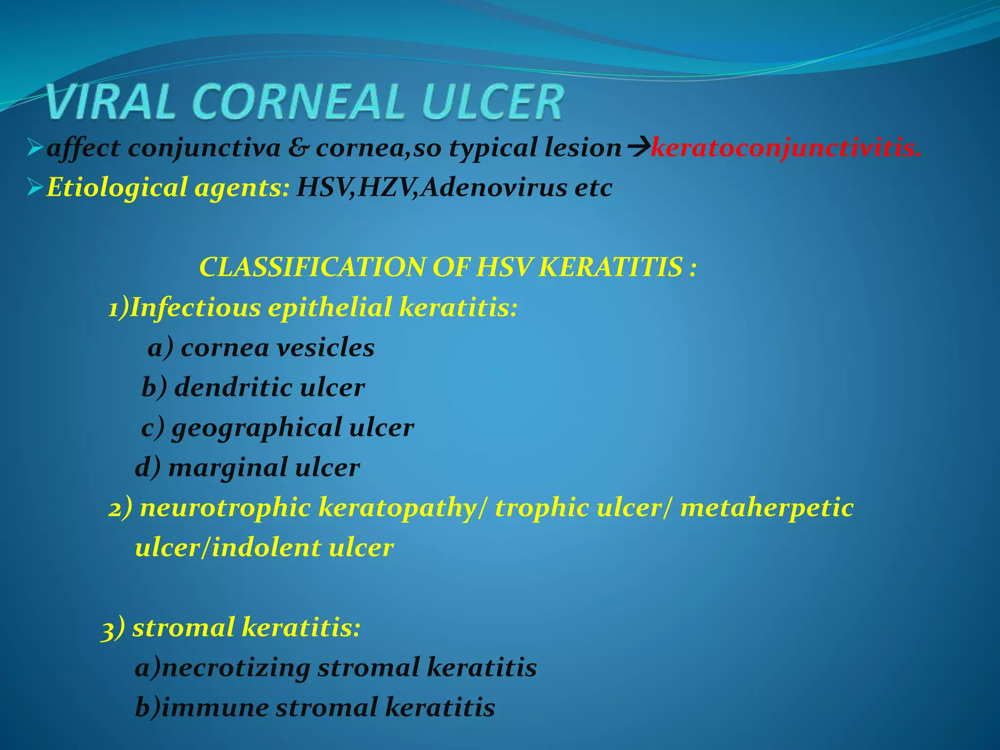 ETIOLOGY, PATHOLOGY AND PATHOGENESIS OF CORNEAL ULCER | PPTX