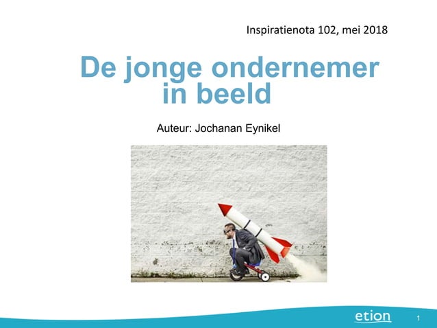 De jonge ondernemer in beeld | PPT