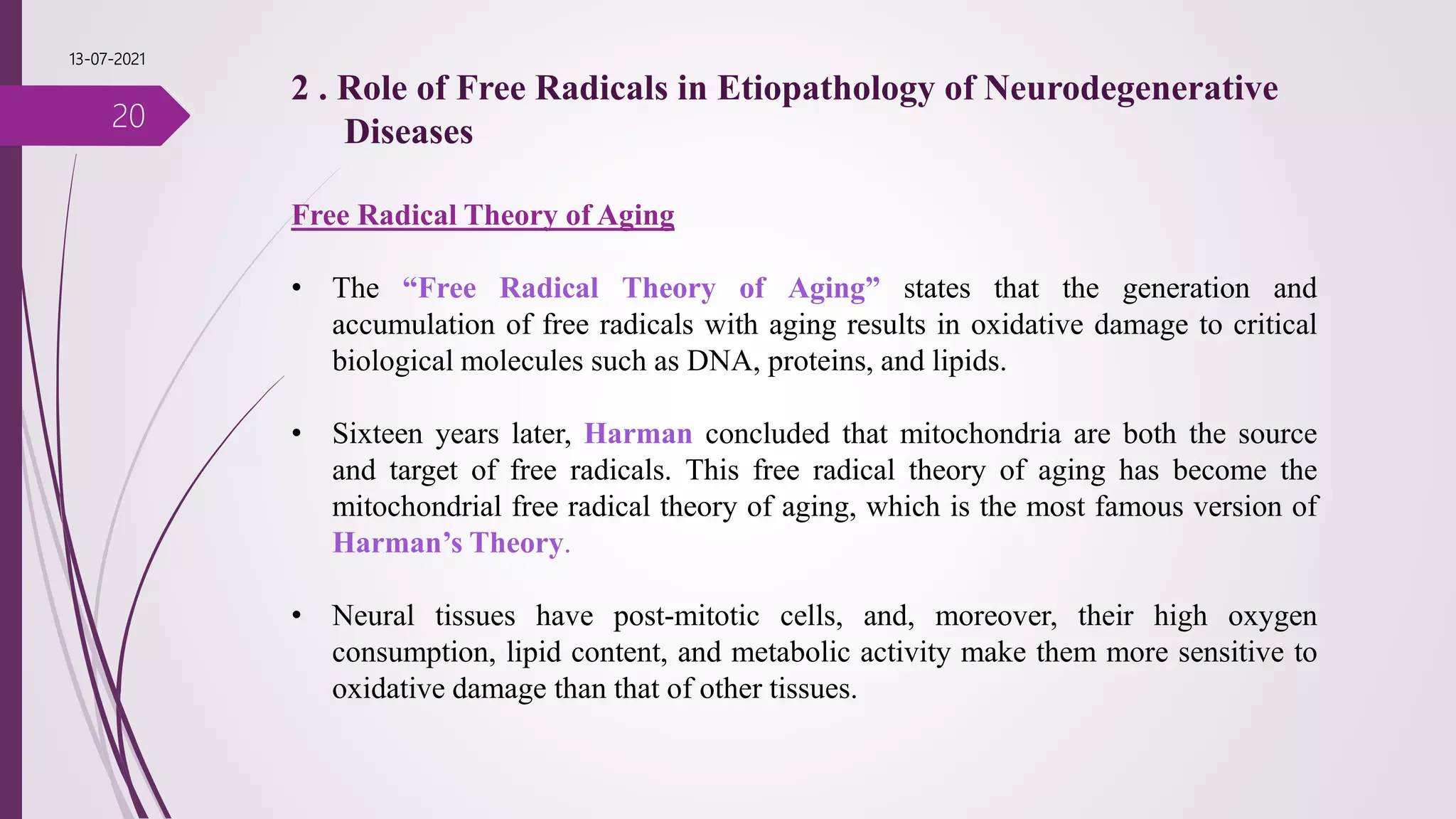 Role of Free Radicals in Etiopathology of Neurodegenerative Disorders and Recent Advances in ...
