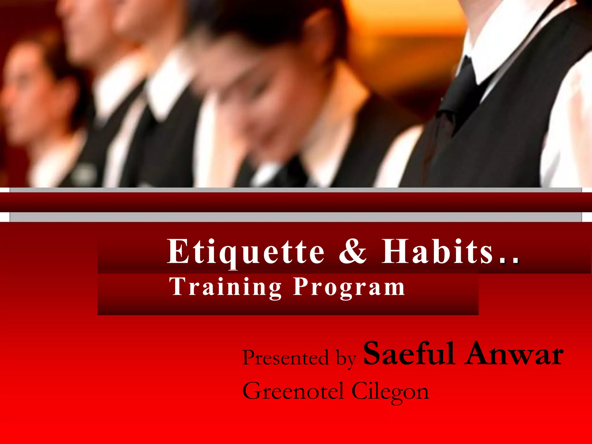 Etique & Habits training | PPT