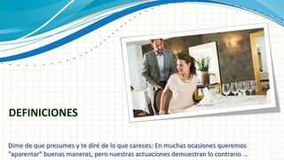 Etiqueta protocolo empresarial e imagen personal | PPTX