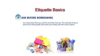 MANNER & ETIQUETTE: Rules of General Behavior, Habits and Customs.pptx