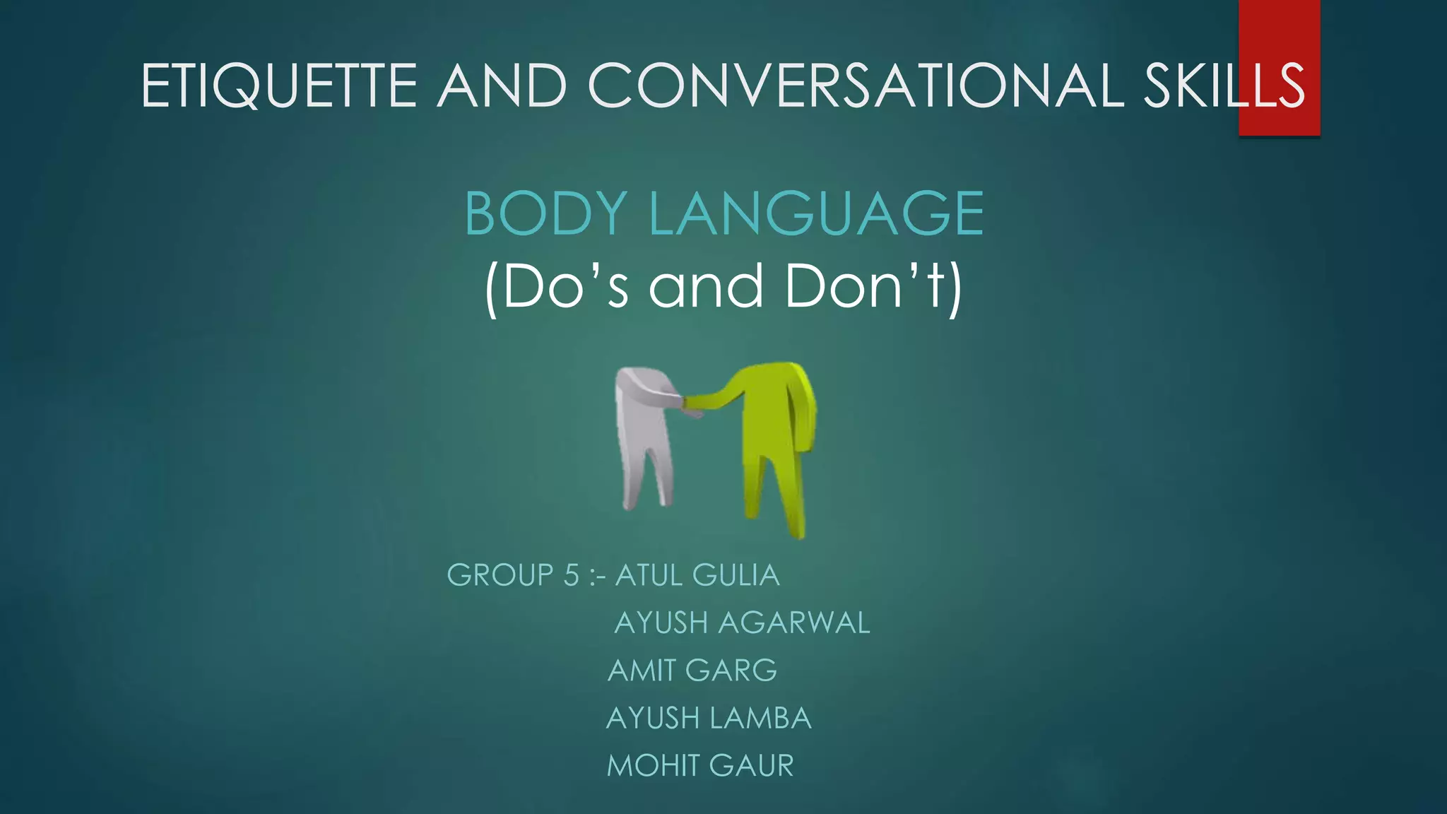 Etiquette and conversational skills | PPTX