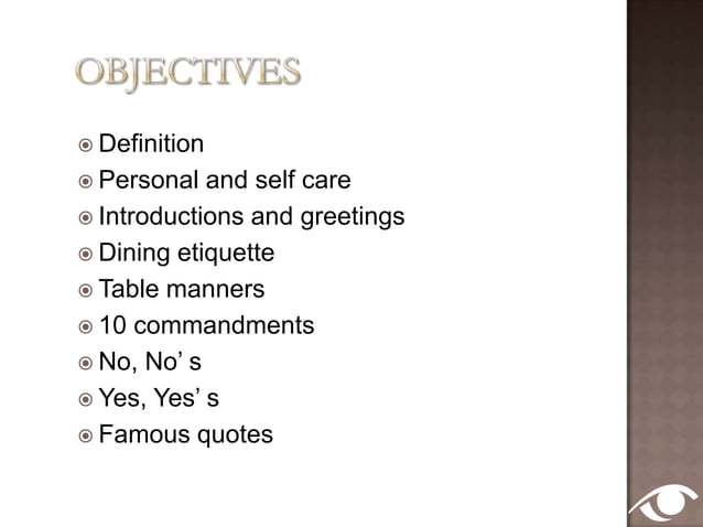 Etiquette and good manners | PPTX | Personal Care | Style & Fashion