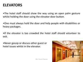 Etiquette & Manners of a true Hotelier | PPTX