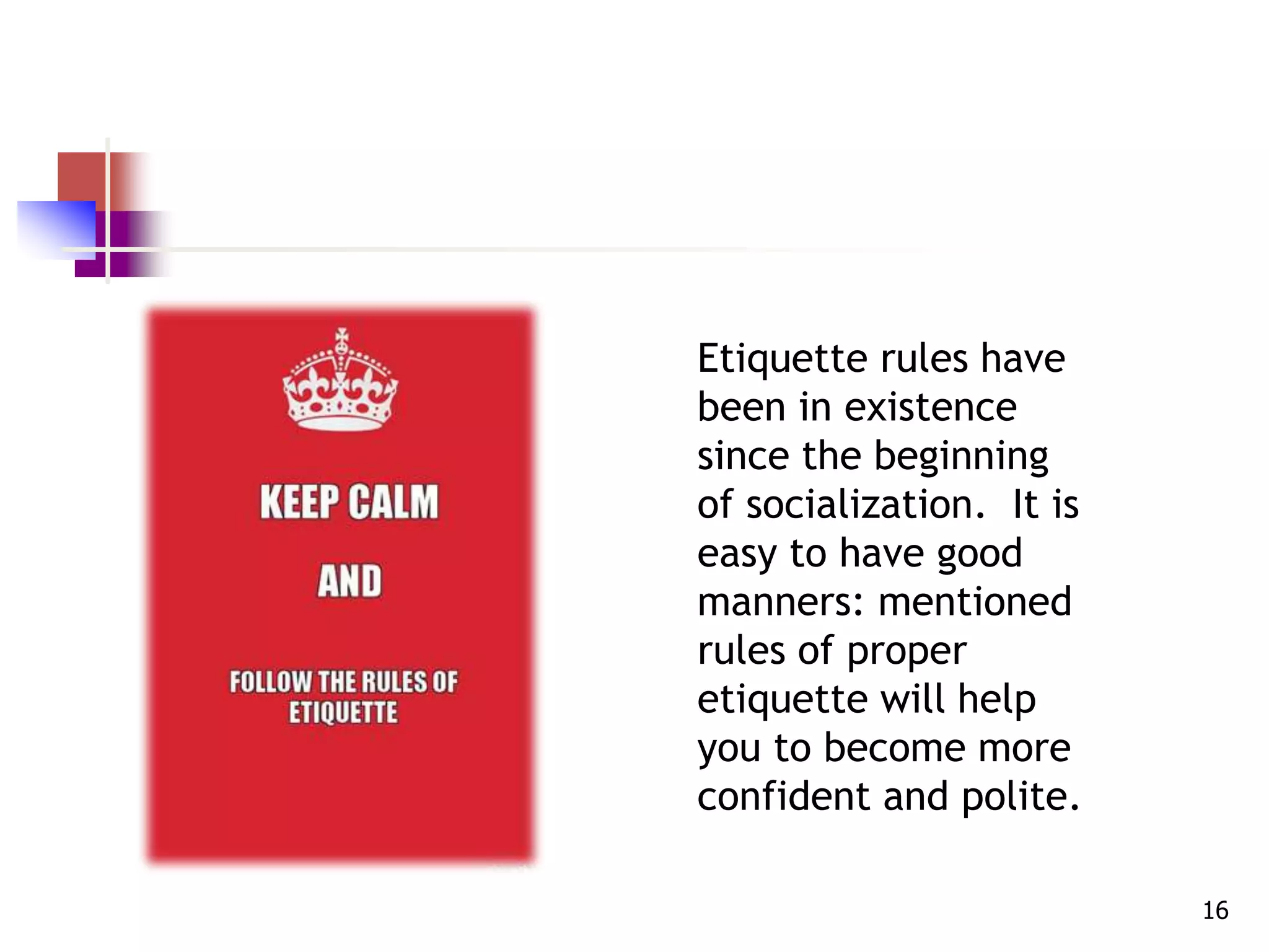 Etiquette and manners of behavior | PPTX