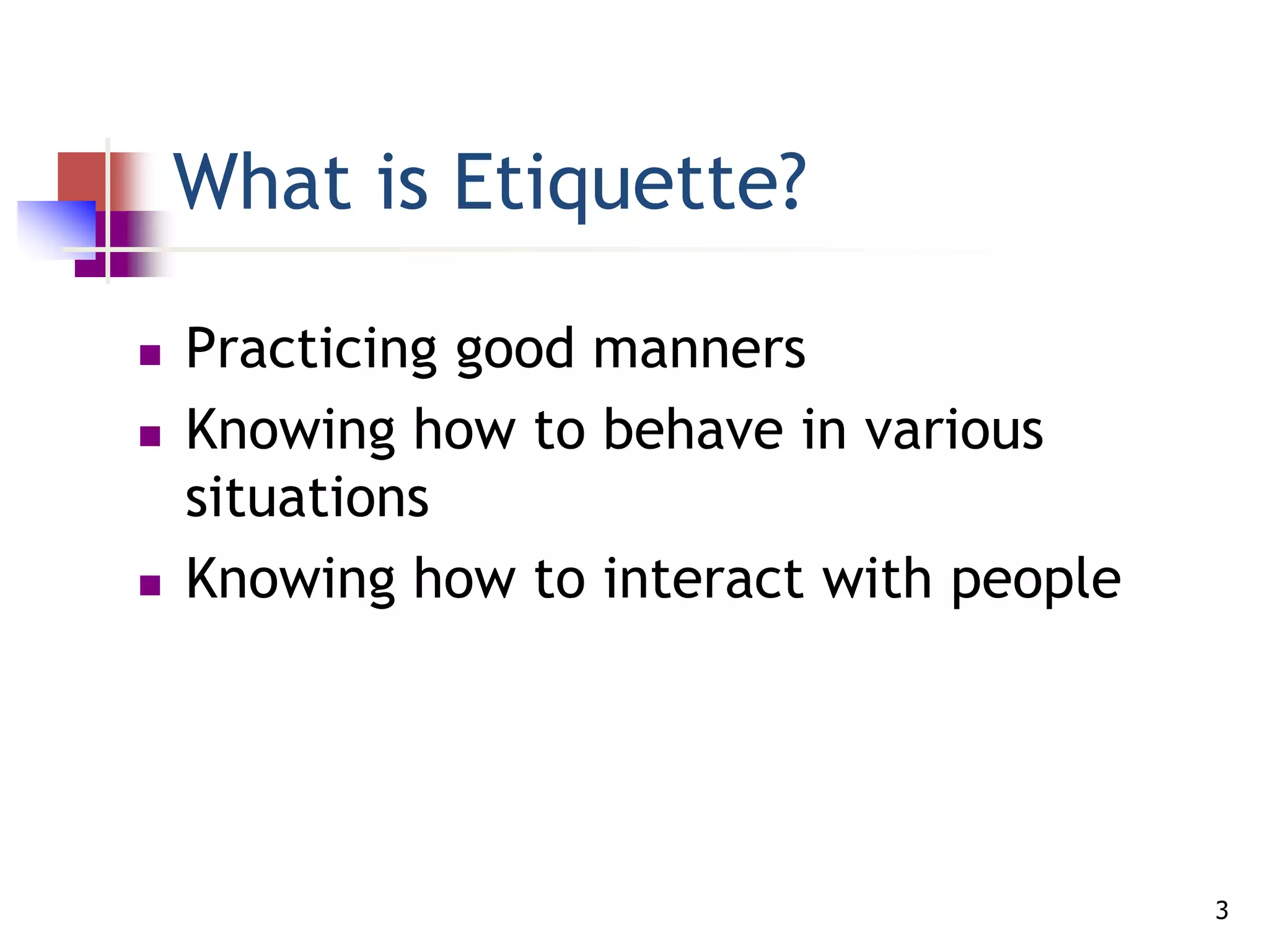 Etiquette and manners of behavior | PPTX