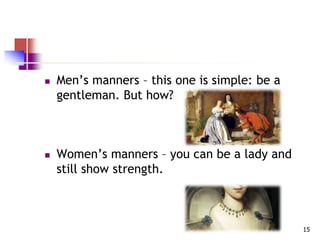 Etiquette and manners of behavior | PPTX