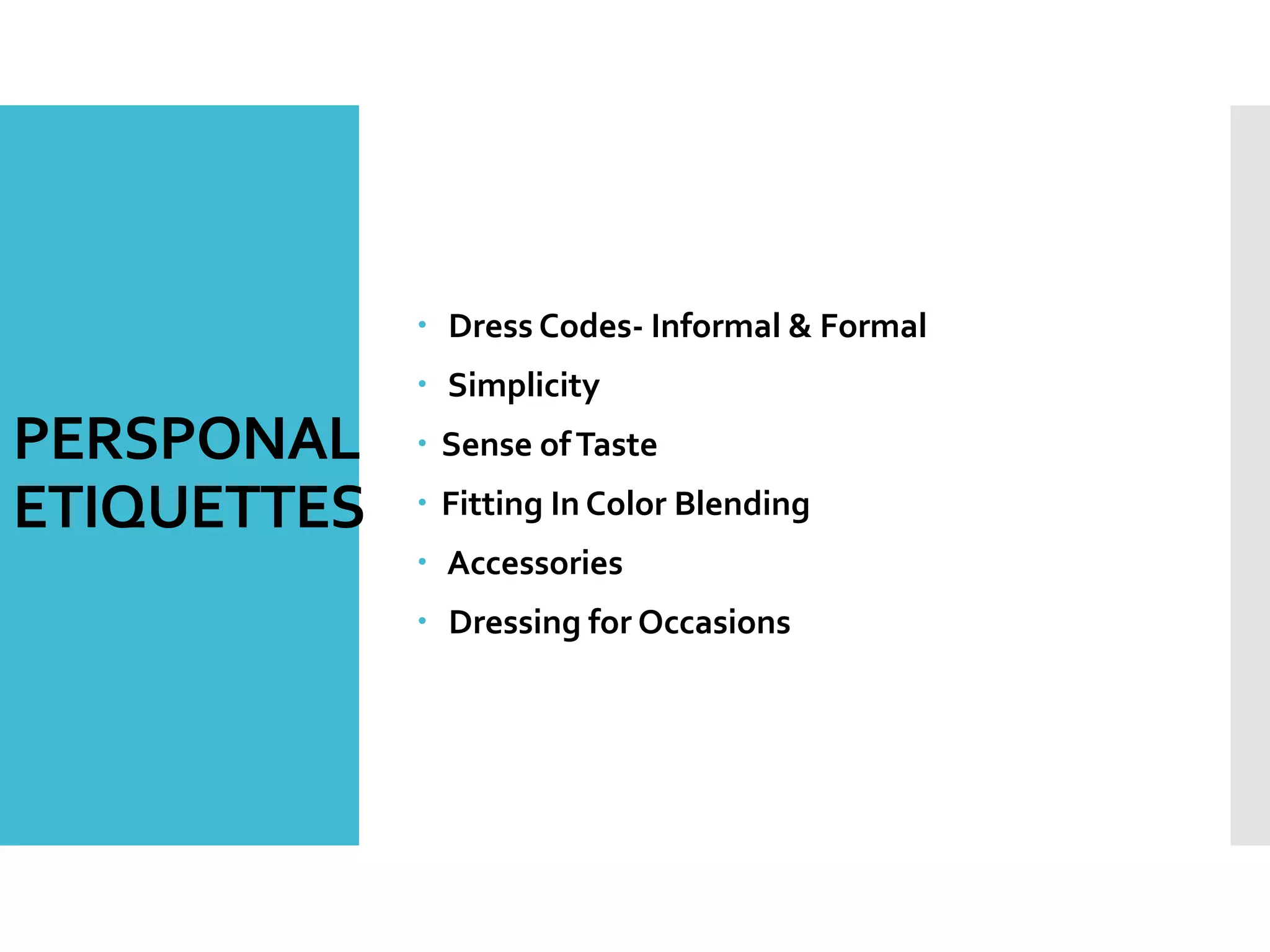 Etiquette & behavior | PPTX