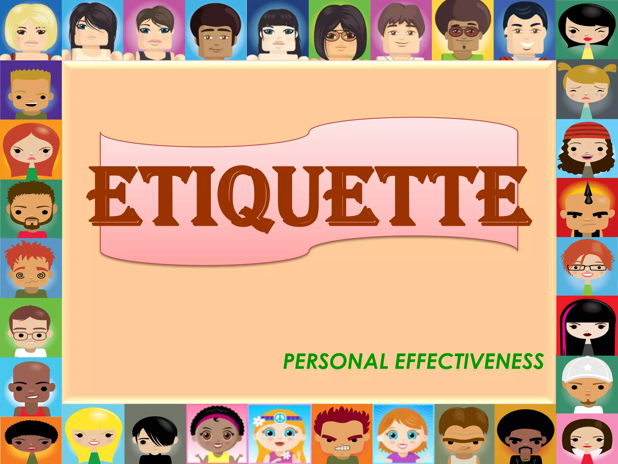 Four components of Etiquette | PPTX