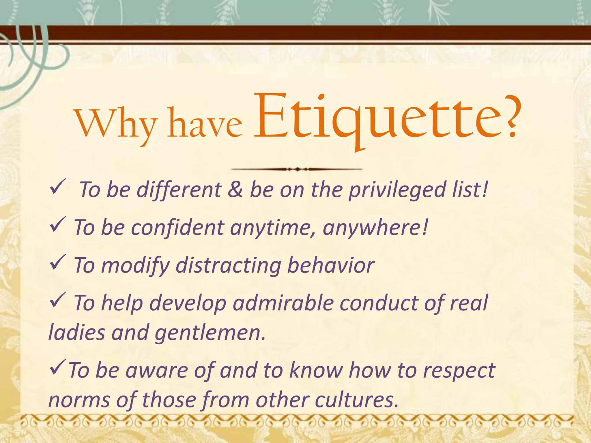 Four components of Etiquette | PPTX