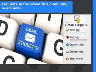 Etiquette in research and scientific publishing | PPT